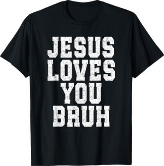 BDAZ Jesus liebt Dich Bruh Christlicher Missionar Ordensmann T-Shirt