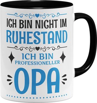 OM3 Ich bin nicht im Ruhestand ich Bin professioneller Opa Tasse Renteneintritt- Keramik Becher - 11oz 325ml - Beidseitig Bedruckt - Schwarz