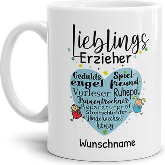 Tassendruck Personalisierbare Tasse für Erzieher - Lieblingserzieher - Abschiedsgeschenk Erzieher, Tasse mit Name Personalisieren | 300ml, Weiß