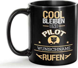 Tassendruck Schwarze Tasse für Pilot mit Name - Cool bleiben und Name rufen - Geschenk für Kollegen zum Geburtstag | Personalisierte Geschenke, Keramik Schwarz, 3