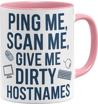 OM3 Network Host Admin Kaffee-Tasse mit Spruch - für Informatiker Computer Nerd IT - Ping me scan me give me Dirty hostnames II | Keramik Becher | 325ml |