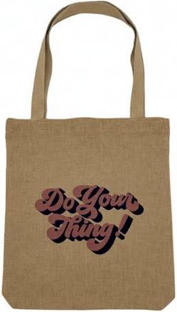 Fabulous Sac Shopping Tote Bag Aspect Lin - Do Your Thing Typographie Citation Message Good Vibes - Sac de Courses Toile Epaisse 360g Beige Naturel Cabas Port&eacute;