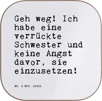 Mr. & Mrs. Panda Tassen Untersetzer Geh weg! Ich habe... - Geschenk, Zitat, Schwester, gläseruntersetzer, Holzuntersetzer, Tischuntersetzer, für Gläser, Getränkeunters