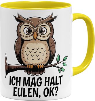 OM3 Eulen Kaffee-Tasse mit Spruch - Ich mag halt Eulen, ok? Geschenkidee f&uuml;r Eulenliebhaber I | Keramik Becher | 325ml | Beidseitig Bedruckt | Gelb