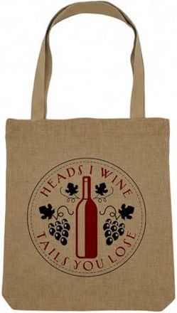 Fabulous Sac Shopping Tote Bag Aspect Lin - Heads I Wine - Coin Toss Wine Humor Sac de Courses Toile Epaisse 360g Beige Naturel Cabas Port&eacute; Epaule Solide Impri