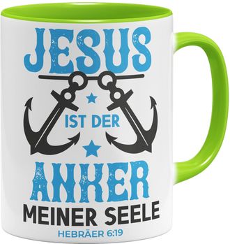 OM3 Jesus ist der Anker meiner Seele Kaffee-Tasse II Hebr&auml;er 6:19 - Keramik Becher - 325ml - Beidseitig Bedruckt - Hellgr&uuml;n