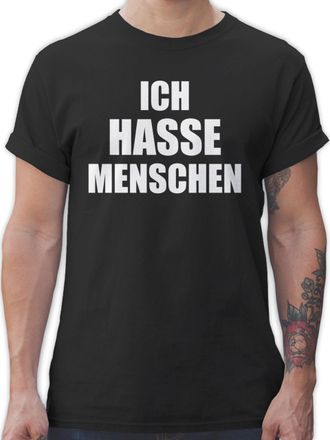 Shirtracer T-Shirt Herren - Spr&uuml;che Statement mit Spruch - Ich Hasse Menschen - 5XL - Schwarz - Shirt HASS spruchshirts sprueche Hate Shirts b&ouml;ses Tshirt Spruchs