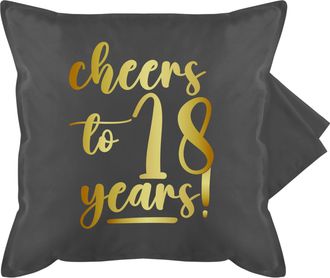 Shirtracer Kissenbezug - Kissen - Cheers to 18 Years I 18 J&auml;hriger Geschenkideen 18. Geburtstag Junge 18. Geburtstag M&auml;dchen I Achtzehnter Geschenke 18ter - 50 x