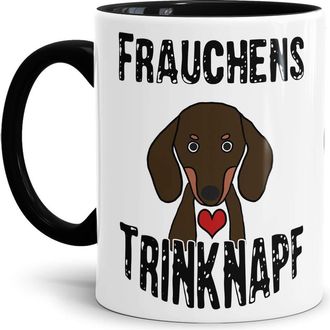 Tassendruck Dachs Hund-Tasse mit Spruch Frauchens Trinknapf - Hunde-Besitzer/Züchter/Innen & Henkel Schwarz