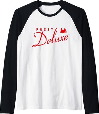 Pussy Deluxe Logo Raglan