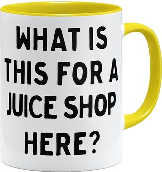 OM3 Spruch Bad English Denglisch Tasse Saftladen Juice Shop II- Keramik Becher - 11oz 325ml - Beidseitig Bedruckt - Gelb