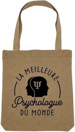 Fabulous Sac Shopping Tote Bag Aspect Lin - La Meilleure Psychologue du Monde Medecin Docteur Hopital Sant&eacute; - Sac de Courses Toile Epaisse 360g Beige Naturel C