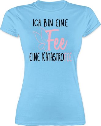 Shirtracer Shirt Damen - Spr&uuml;che Statement mit Spruch - Ich Bin eine Fee - L - Hellblau - spruchshirts Spruchshirt sprueche katastrophe Tshirt Shirt, fee, katast