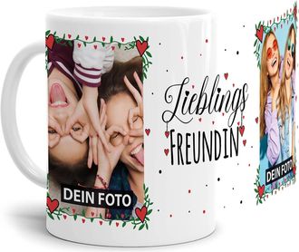 Tassendruck Tasse - Lieblings-Freundin - zum selbst Gestalten mit zwei Fotos - Fototasse f&uuml;r die Freundin - Keramik, Wei&szlig;, 300 ml