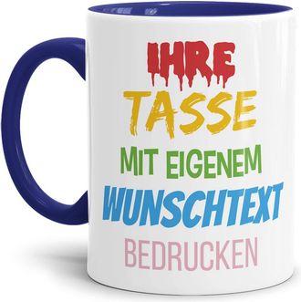 Tassendruck Tasse selbst gestalten/mit eigenem Text beschriften/Wunsch-Name/Spruch-Tasse/Innen & Henkel Dunkelblau/Mittig gegenüber vom Henkel Bedruckt