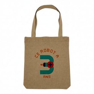 Fabulous Sac Shopping Tote Bag Aspect Lin - Ce Robot &Agrave; 3 Ans Anniversaire Celebration Enfant Cadeau - Sac de Courses Toile Epaisse 360g Beige Naturel Cabas Por