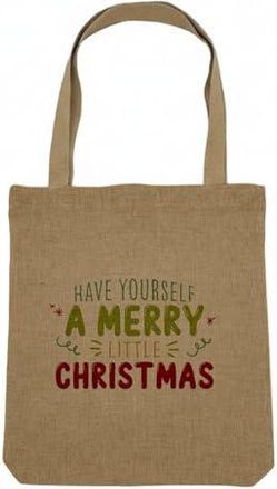Fabulous Sac Shopping Tote Bag Aspect Lin - Have Yourself a Merry Little Christmas Noel Hiver Cadeau - Sac de Courses Toile Epaisse 360g Beige Naturel Cabas Po