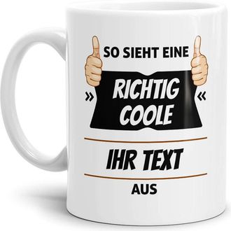 Tassendruck Berufe-Tasse So Sieht eine richtig Coole -Ihr Text- aus - Wunschtext angeben - Weiss/selber gestalten/Job/mit Spruch/Kollegen/Arbeit/Geschenk-Idee/B&uuml;r