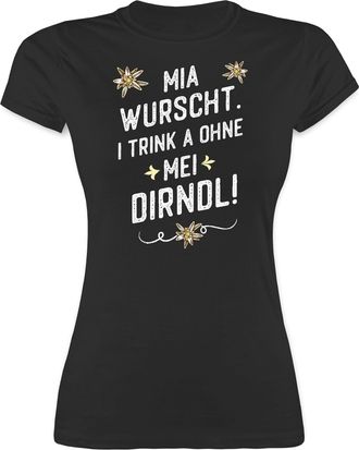 Shirtracer Shirt Damen - Kompatibel mit Oktoberfest - Mia wurscht i Trink a ohne MEI Dirndl - L - Schwarz - ich trinke auch Tshirt trachtenshirt bayrische t-Shir