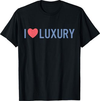 Pussy Deluxe I Love Luxury T-Shirt