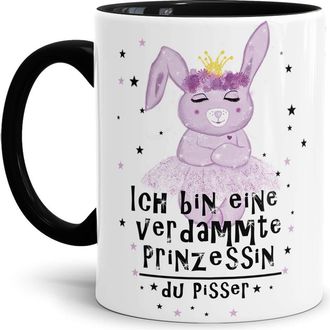 Tassendruck Hase-Tasse mit Spruch Ich bin eine verdammte Prinzessin du Pisser - Kaffeetasse/Mug/Cup/Prinzessin/Lustig/Witzig/Innen & Henkel Schwarz