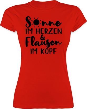Shirtracer Shirt Damen - Spr&uuml;che Statement mit Spruch - Sonne im Herzen und Flausen im Kopf - schwarz - L - Rot - spruchshirts sprueche t-Shirts Spruchshirt spr&uuml;