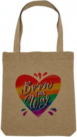 Fabulous Sac Shopping Tote Bag Aspect Lin - Born This Way LGBT Coeur Arc en Ciel Pride - Sac de Courses Toile Epaisse 360g Beige Naturel Cabas Port&eacute; Epaule Sol