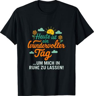 Generic Heute ist EIN wundervoller Tag Lustig T-Shirt