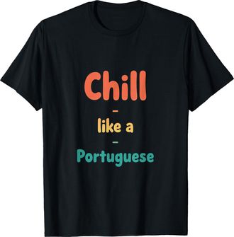 Mapanoli Design Retro Chill Like A Portugiese - Portugal Lover Travel T-Shirt