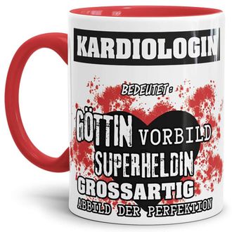 Tassendruck Berufe-Tasse Bedeutung Einer Kardiologin Innen & Henkel Rot/Job/Tasse mit Spruch/Kollegin/Arbeit/Chefin/Witzig/Mug/Cup/Geschenk-Idee/Beste Qualit&auml;t - 