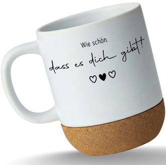 Shirtracer Tasse Untersetzer Kork - Wie sch&ouml;n dass es Dich gibt - Sch&ouml;ne Geschenke Beste Freundin Besten Freund Partner Partnerin - 330 ml - Wei&szlig; Matt - f&uuml;r freu