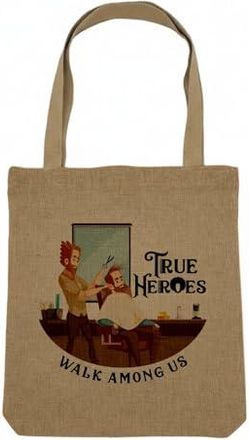 Fabulous Sac Shopping Tote Bag Aspect Lin - True Heroes - Hairdresser Barber Job Sac de Courses Toile Epaisse 360g Beige Naturel Cabas Port&eacute; Epaule Solide Impr