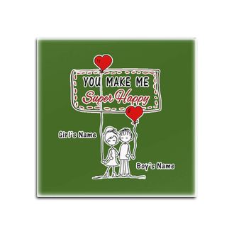 Unigift Glasuntersetzer mit Aufschrift You Make Me Super Happy, Romantisches Design, Wei&szlig;, einzigartig, mit Namensbotschaft, lustig, lustig, Herz-Motiv, f&uuml;r P