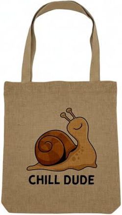 Fabulous Sac Shopping Tote Bag Aspect Lin - Chill Dude Escargot Lent Enfant Humour - Sac de Courses Toile Epaisse 360g Beige Naturel Cabas Port&eacute; Epaule Solide 