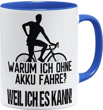 OM3 lustige Fahrrad Tasse mit Spruch - Warum ich ohne Akku fahre? - Weil ich es kann - Keramik Becher - 11oz 325ml - Beidseitig Bedruckt - Royalblau