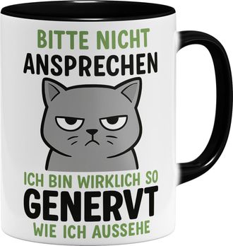 OM3 Genervte Katze Kaffee-Tasse mit Spruch - Bitte nicht ansprechen - Katzenliebhaber & Morgenmuffel - Spruchtasse Statement - Keramik Becher - 325ml - Be