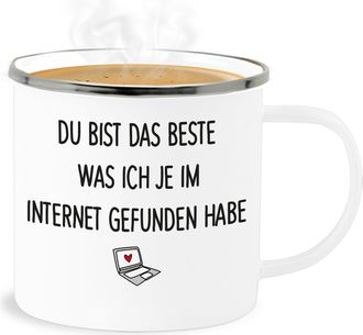 Shirtracer Emaille Becher Blechbecher - Tassen - Du bist das Beste was ich je im Internet gefunden habe I Valentinstag Geschenke f&uuml;r ihn Valentinstagsgeschenk P&auml;