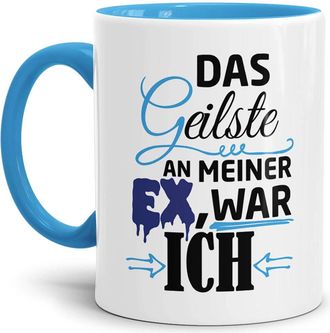 Tassendruck Tasse für Frisch Getrennte Paare Geilste an Meiner Ex War Ich - Innen & Henkel Hellblau - Geschenk/Ex-Partner/Getrennt/Nicht Mehr Zusammen/Single-Tass
