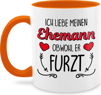 Shirtracer Tasse Tassen 325ml - Valentinstag Partner Freund & Freundin - Ich liebe meinen Ehemann obwohl er furzt - 325 ml - Orange - walentinstagsgeschenk fur m