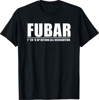 Medals of America Fubar - gefallen bei allen Anerkennungen. T-Shirt