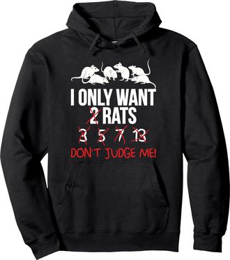 Jimbeels I Only Want Rats Lustiger Rattenliebhaber Spruch Pullover Hoodie