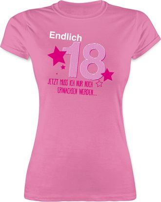 Shirtracer Shirt Damen - 18. Geburtstag - Endlich Achtzehn Fuchsia wei&szlig; - M - Rosa - Geburtstagsgeschenk f&uuml;r 18 j&auml;hrige t-shirt18 vollj&auml;hrig zum Tshirt m&auml;dchen t
