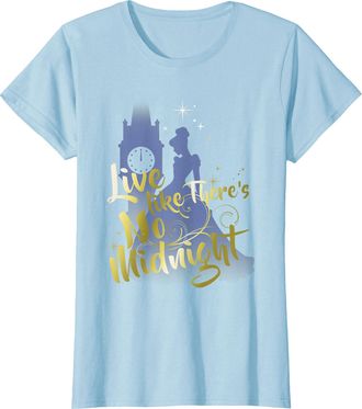 Disney Cinderella Silhouette Live Like Theres No Midnight T-Shirt