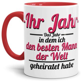 Tassendruck Partner-Tasse Besten Mann geheiratet / -Ihr Jahr - / Individuell/Selbst gestalten/Liebe/Ehe/Hochzeits-tag/Geschenk-idee/Innen & Henkel Rot