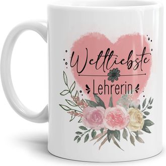 Tassendruck Lehrerin-Tasse - Weltliebste Lehrerin - Geschenk für Lehrerin zum Abschied, Danke sagen, Abschiedsgeschenk | 300ml, Weiß