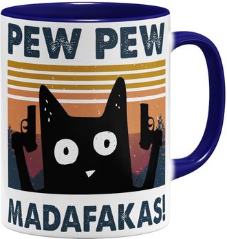 OM3 Pew Pew Madafakas Kaffee-Tasse mit Spruch Statement III crazy Cat - Keramik Becher - 11oz 325ml - Beidseitig Bedruckt - Dunkelblau