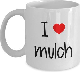 SpreadPassion I Love Mulch Tasse - Kaffeetasse - lustige Geburtstagsgeschenkidee
