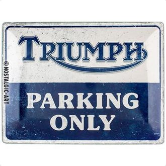 Nostalgic Art Retro Blechschild, 30 x 40 cm, Triumph - Parking Only - Geschenk-Idee für Biker, Original Lizenzprodukt (OLP), aus Metall, Vintage Design, Blechschild