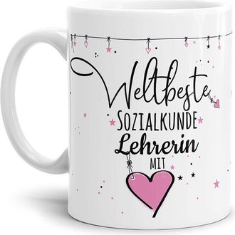 Tassendruck Tasse mit Spruch - Weltbeste Lehrerin mit Herz - Geschenk für die Sozialkunde-Lehrerin - Hochwertige Keramiktasse, Weiß, 300 ml