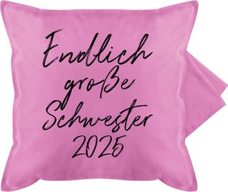 Shirtracer Kissenbezug - Kissen - Endlich große Schwester 2025 Schriftzug | Big Sister | Geschwister - 50 x 50 cm - Pink - Geburtsgeschenk Schwestern mit Grosse 